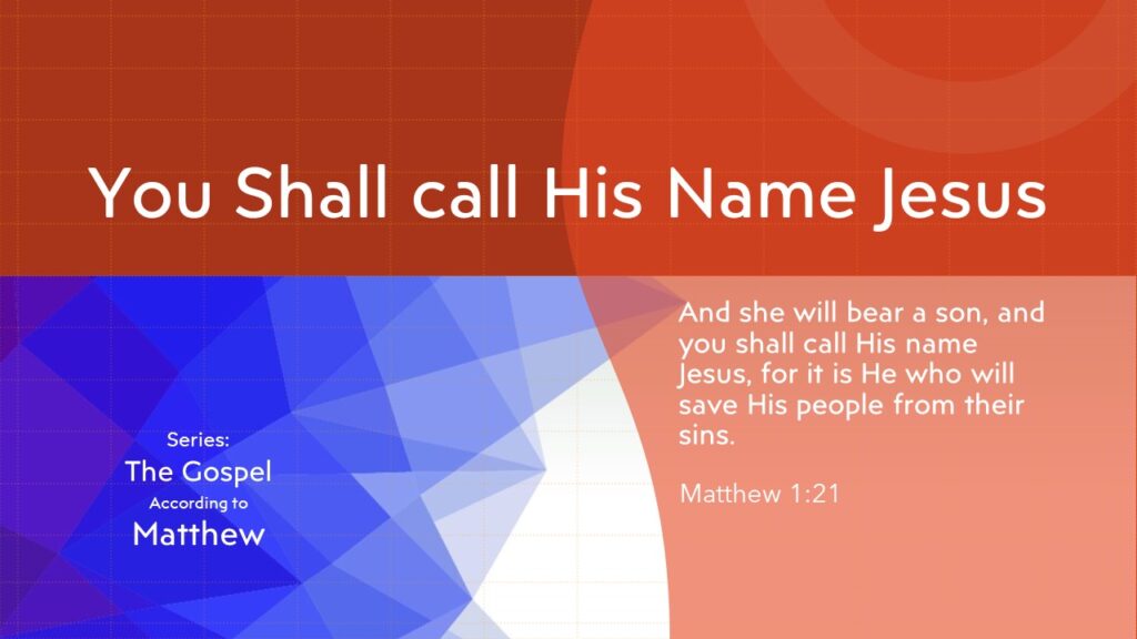 Gospel of Matthew – You Shall Call His Name Jesus – Christians on ...